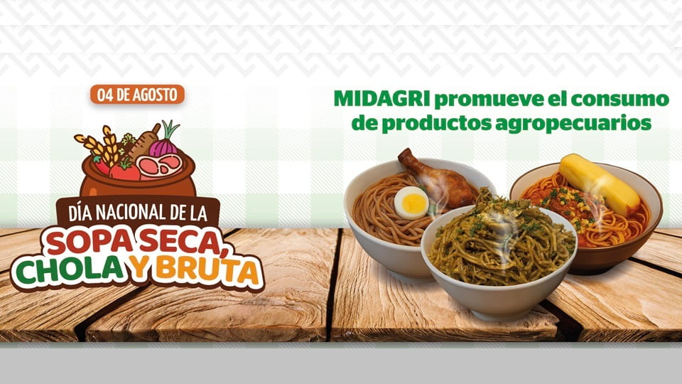 04 de Agosto - Dia Nacional de la Sopa Seca, Sopa Chola y Sopa Bruta